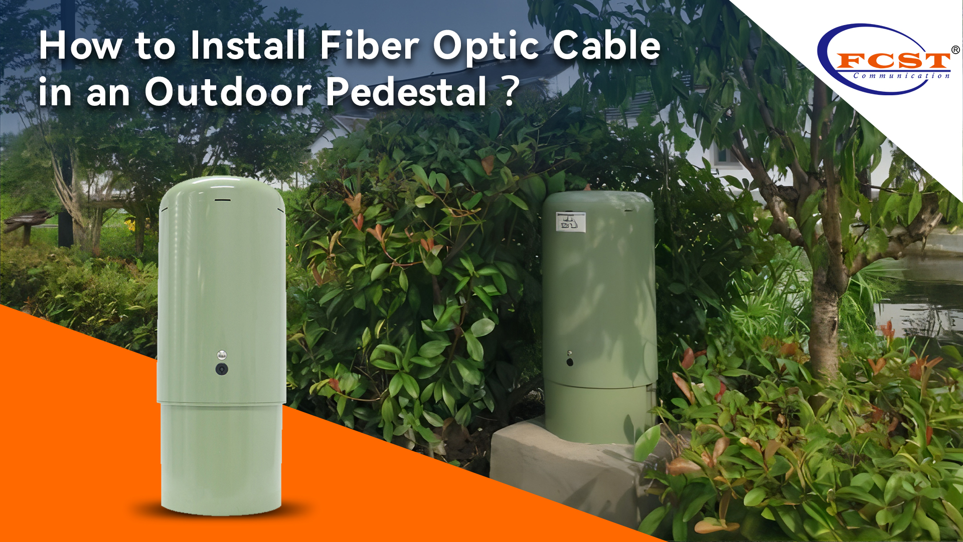 Outdoor Pedestal news - Fiber Cable Solution Technology Co.,Ltd.